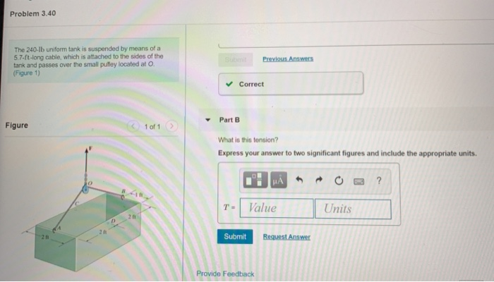 Solved Problem 3.40 The 240 lb uniform tank is suspended by | Chegg.com
