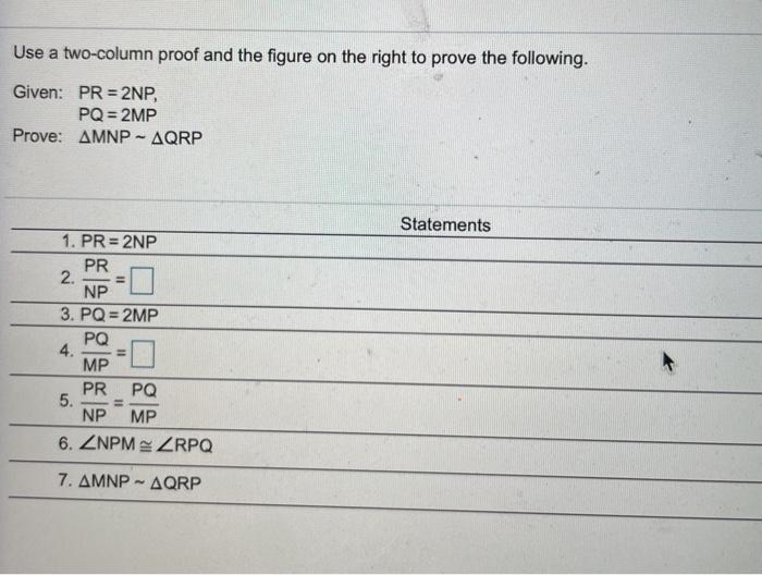 Solved Use a two-column proof and the figure on the right to | Chegg.com