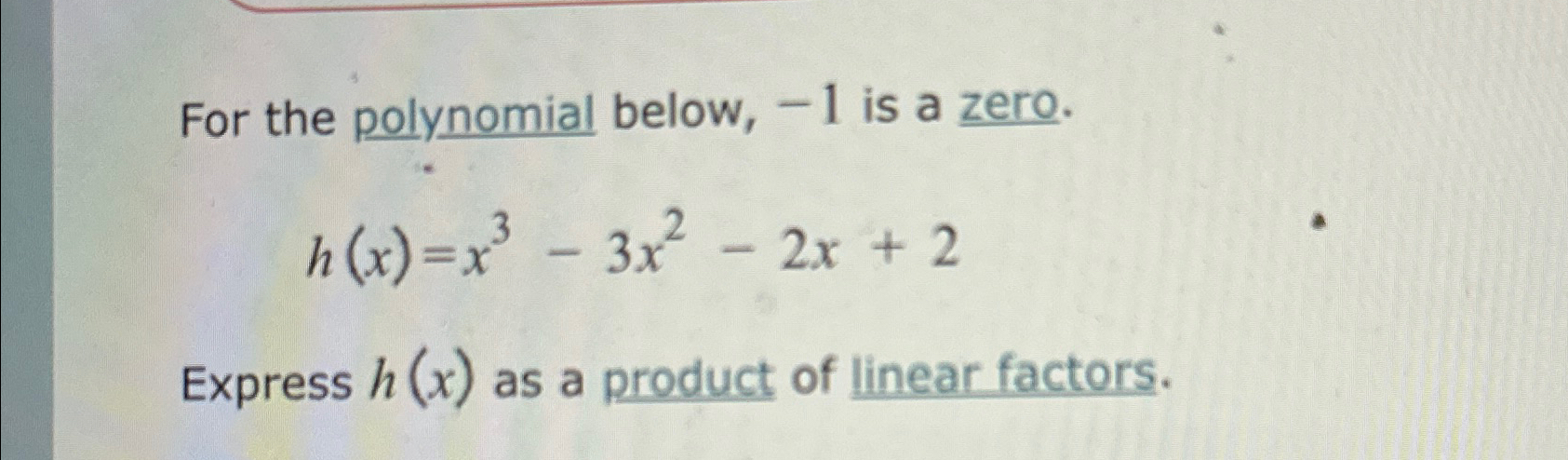 Solved For the polynomial below, -1 ﻿is a | Chegg.com
