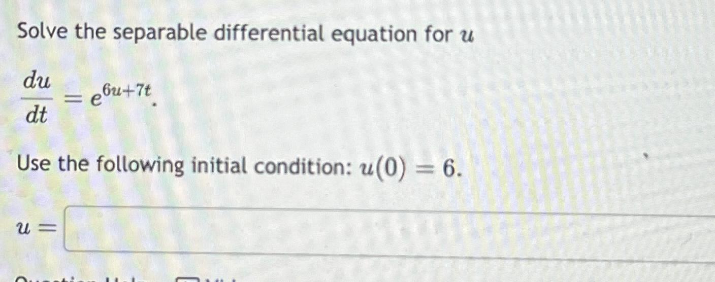 Solved Solve the separable differential equation for | Chegg.com