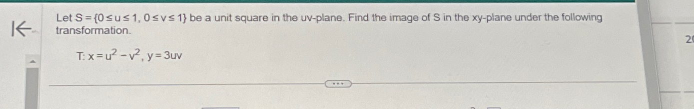 Solved Let S={0≤u≤1,0≤v≤1} ﻿be a unit square in the | Chegg.com