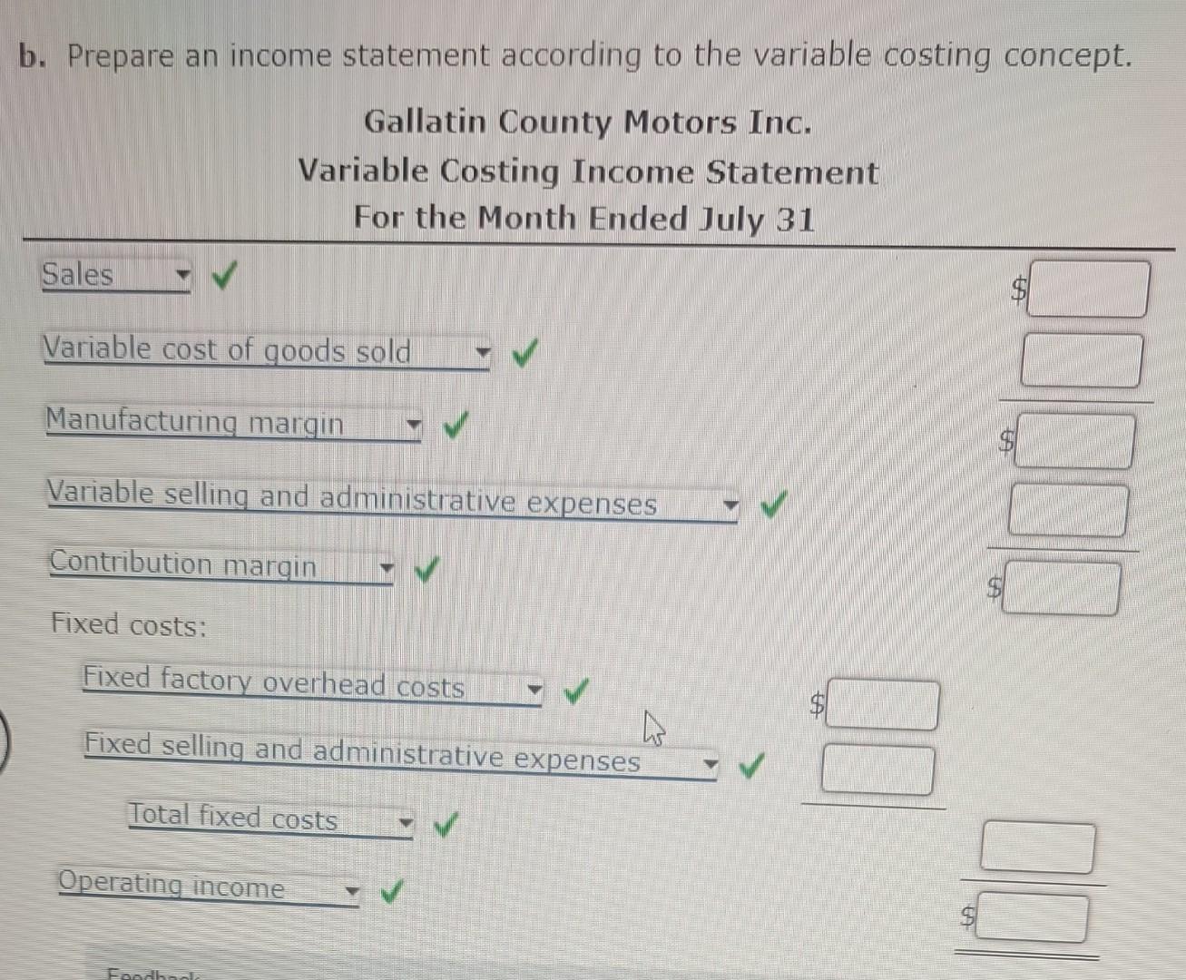 [Solved]: Income Statements under Absorption Co