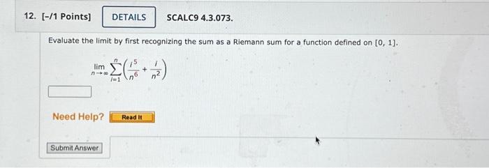 Solved Evaluate the limit by first recognizing the sum as a | Chegg.com