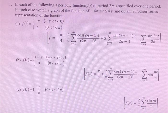 Solved 1. In each of the following a periodic function f(t) | Chegg.com