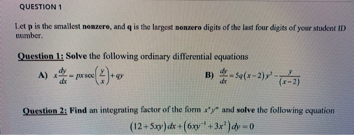 Solved QUESTION 1 Let p is the smallest nonzero, and q is | Chegg.com