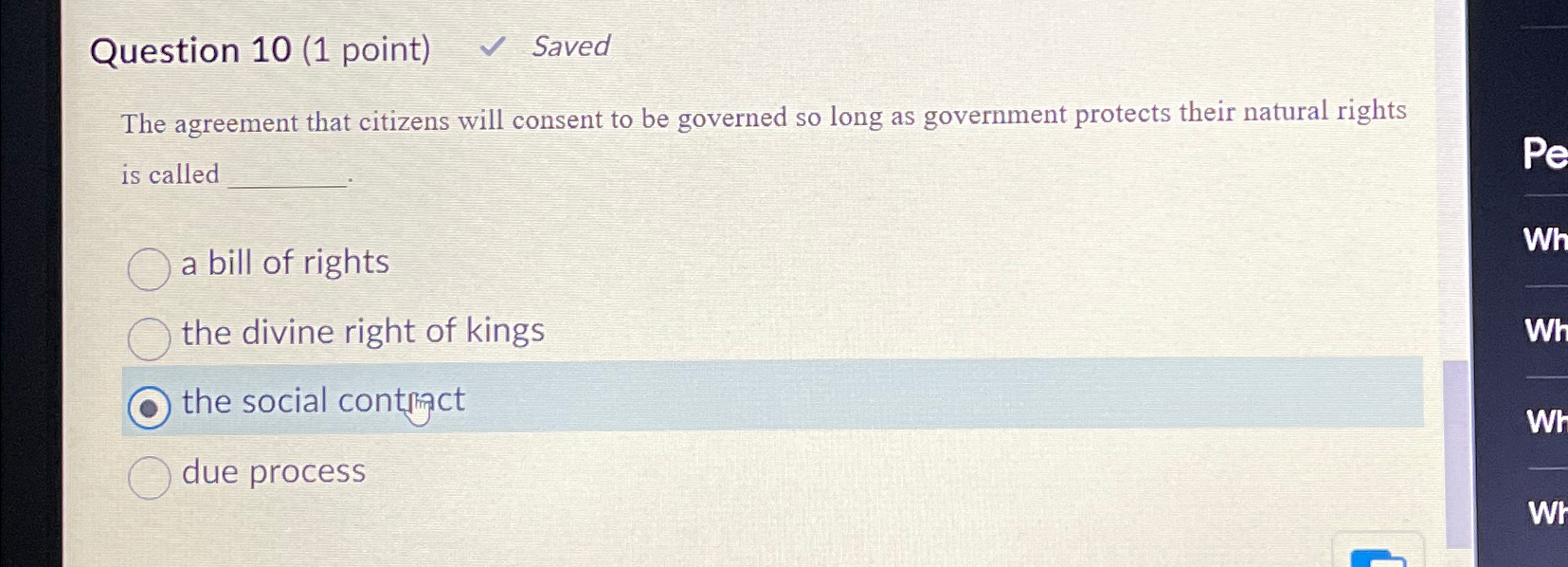 Solved Question 10 (1 ﻿point) ﻿SavedThe agreement that | Chegg.com