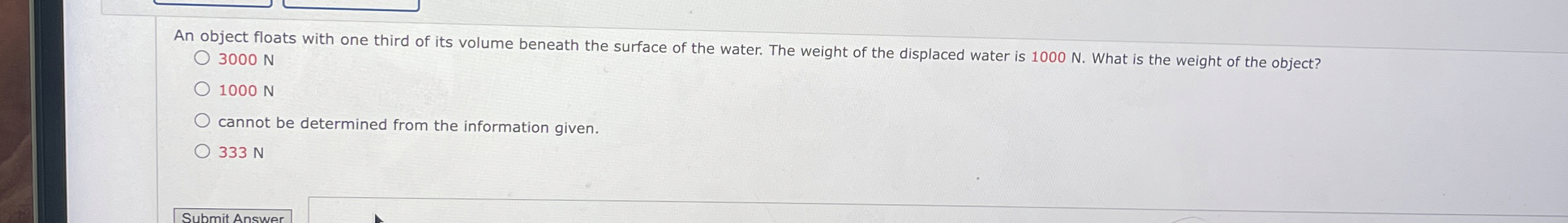 Solved An object floats with one third of its volume beneath | Chegg.com