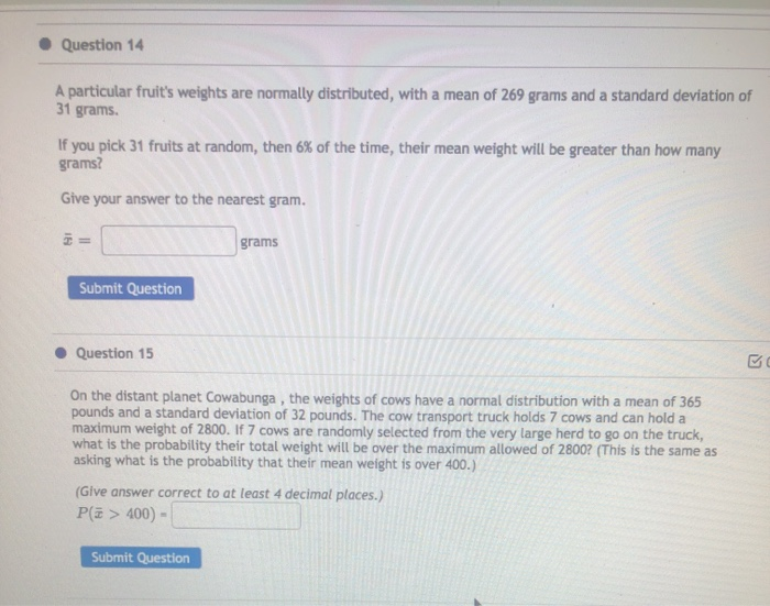 Solved Question 1 A particular fruit's weights are normally | Chegg.com