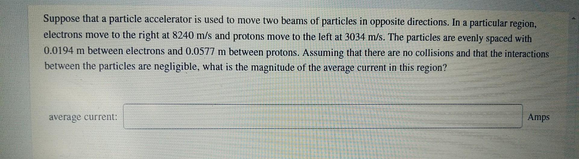 Solved Suppose that a particle accelerator is used to move | Chegg.com
