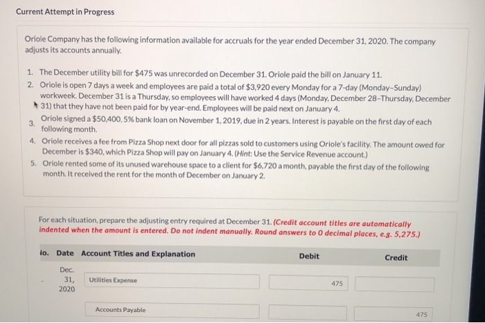 Solved Current Attempt in Progress Oriole Company has the | Chegg.com