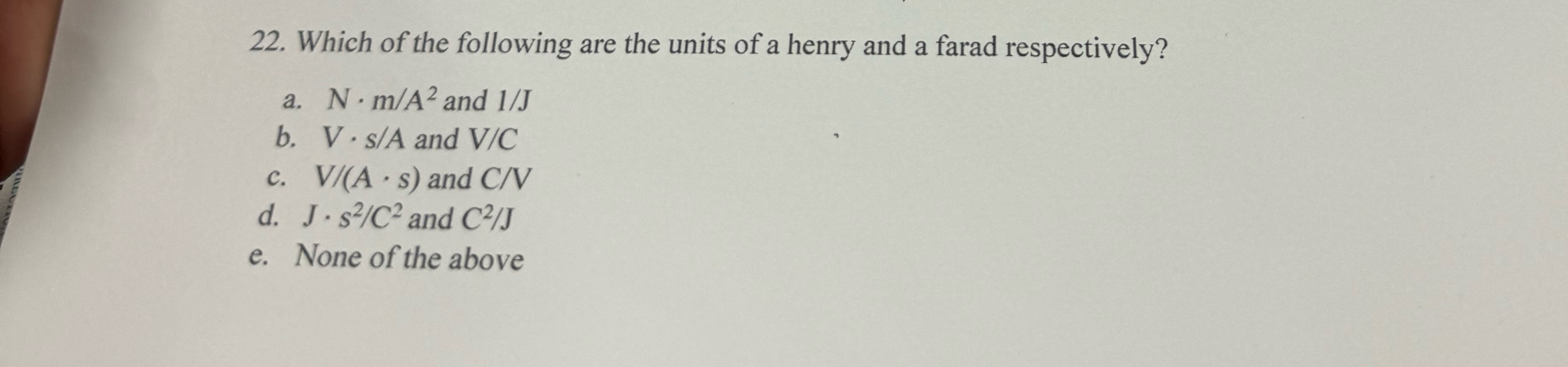 Solved Which of the following are the units of a henry and a | Chegg.com