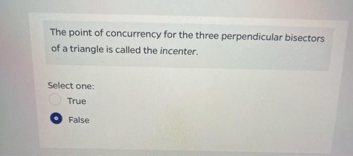 Solved The point of concurrency for the three perpendicular | Chegg.com