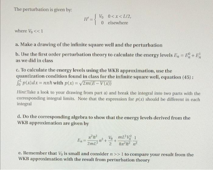 Solved A Use The Variational Method To Estimate The Energy
