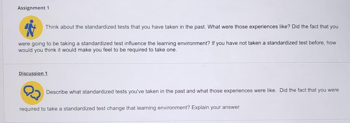 Think about the standardized tests that you have | Chegg.com