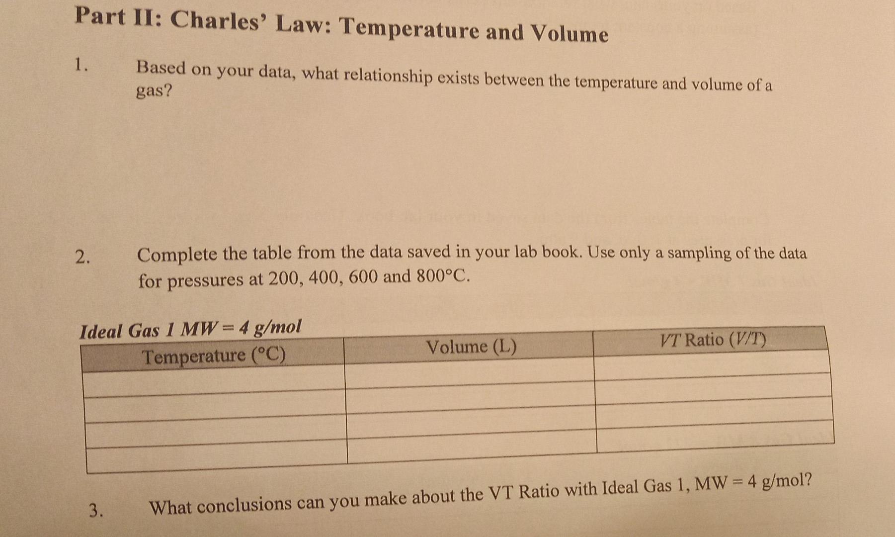 Solved Part II: Charles' Law: Temperature and Volume 1. | Chegg.com