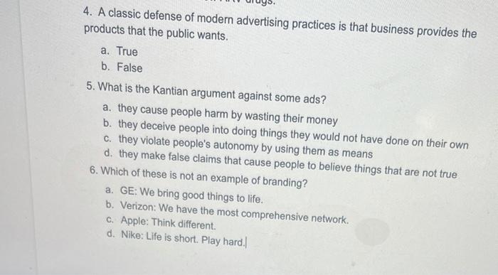 Solved 4. A classic defense of modern advertising practices | Chegg.com