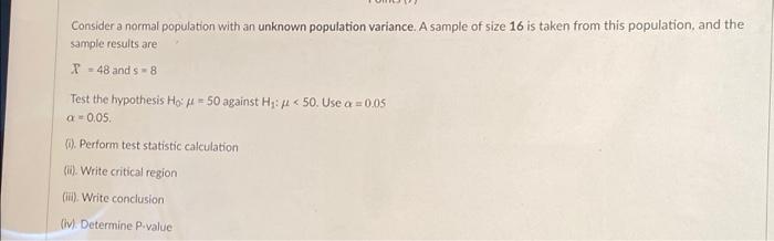 Solved Consider a normal population with an unknown | Chegg.com