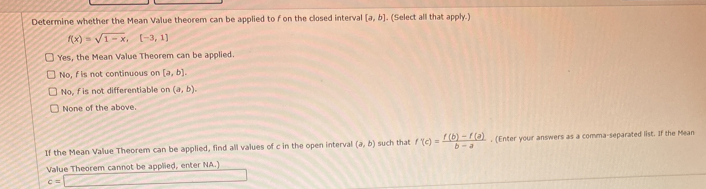 Solved Determine whether the Mean Value theorem can be | Chegg.com
