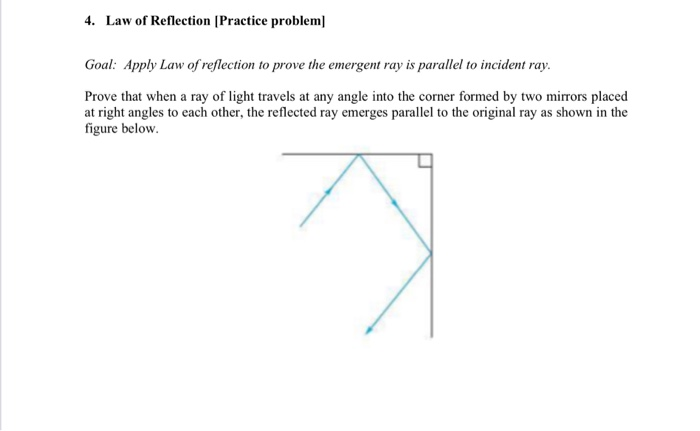 Solved 4. Law of Reflection (Practice problem Goal: Apply | Chegg.com