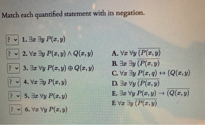 Solved Match each quantified statement with its negation. ? | Chegg.com