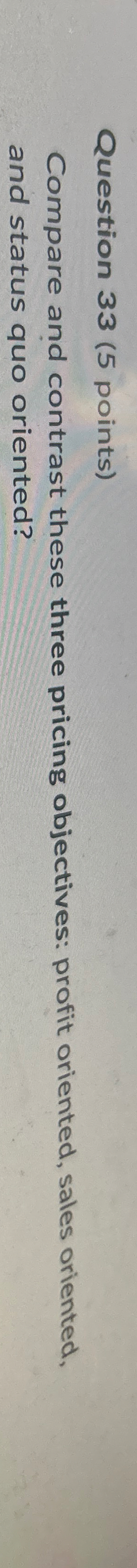 Solved Question 33 (5 ﻿points)Compare and contrast these | Chegg.com