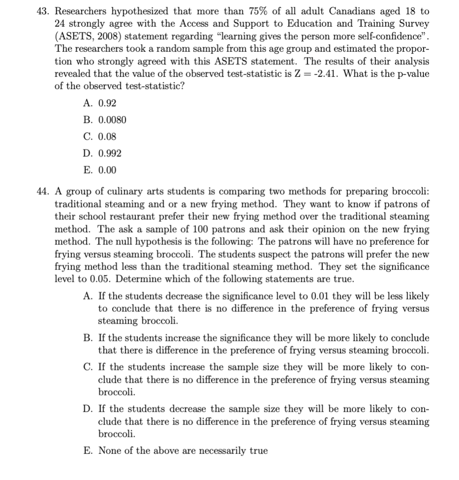 Solved Researchers hypothesized that more than 75% ﻿of all | Chegg.com