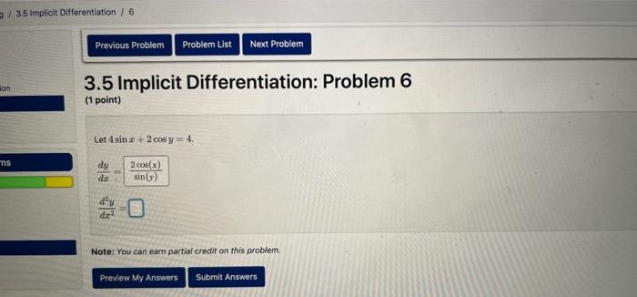Solved 3.5 Implicit Differentiation: Problem 6 (1 point) Let | Chegg.com