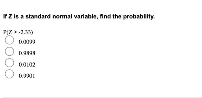 Solved If Z is a standard normal variable, find the | Chegg.com