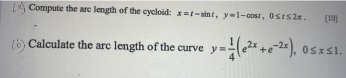 Solved La) Compute the arc length of the cycloid: x=t-sint, | Chegg.com