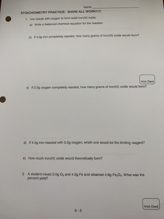 Solved Name STOICHIOMETRY PRACTICE: SHOW ALL WORKII!!! 1. | Chegg.com