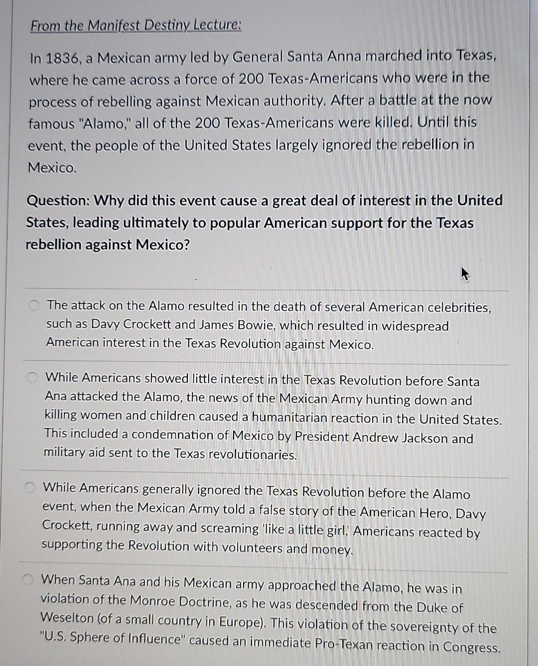 Solved From the Manifest Destiny Lecture: In 1836, a Mexican | Chegg.com