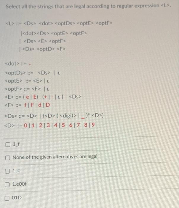 Solved Select all the strings that are legal according to | Chegg.com