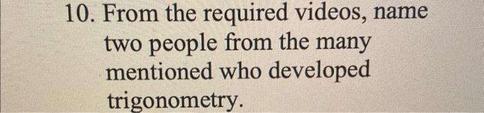 Solved 10. From the required videos, name two people from | Chegg.com