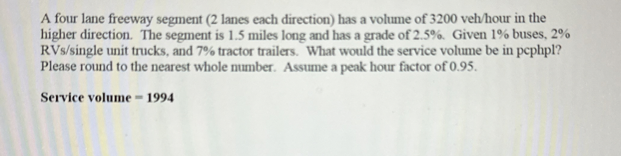 Solved A four lane freeway segment ( 2 ﻿lanes each | Chegg.com