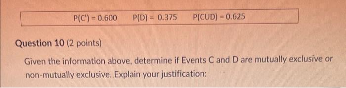 Solved Question 10 2 Points Given The Information Above 9409