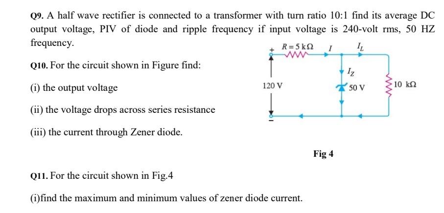 Solved Q9. A half wave rectifier is connected to a | Chegg.com