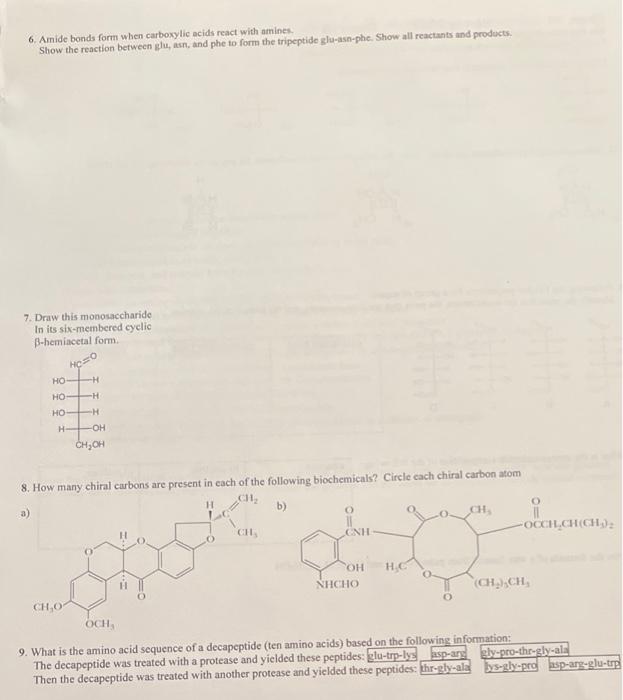 Solved 6. Amide bonds form when carboxylic acids react with | Chegg.com