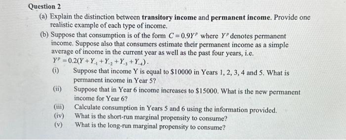 Solved (a) Explain the distinction between transitory income | Chegg.com