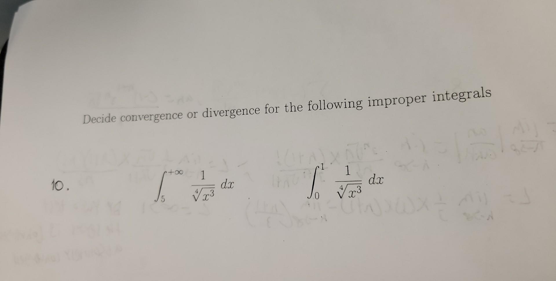 Solved Decide convergence or divergence for the following | Chegg.com