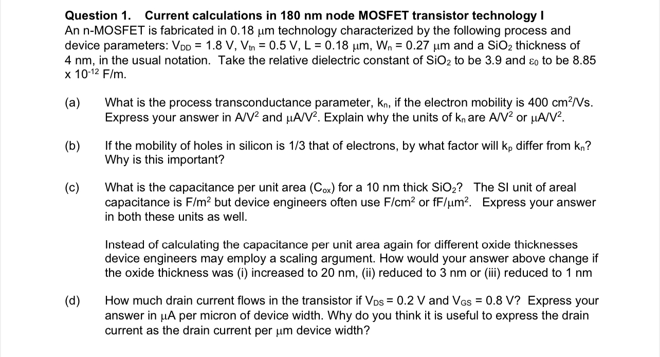 Solved Question 1. ﻿Current calculations in 180nm ﻿node | Chegg.com