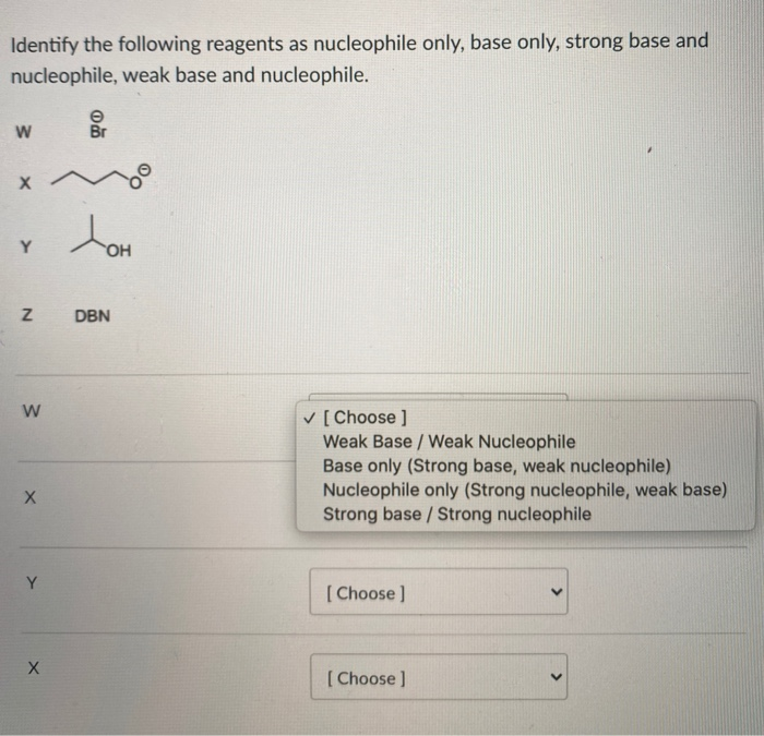 Solved Identify the following reagents as nucleophile only, | Chegg.com