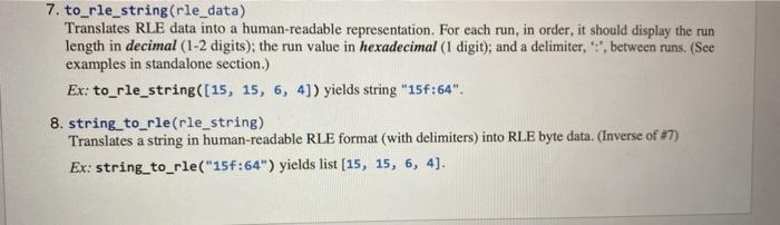 7. to_rle_string(rle_data) Translates RLE data into a | Chegg.com