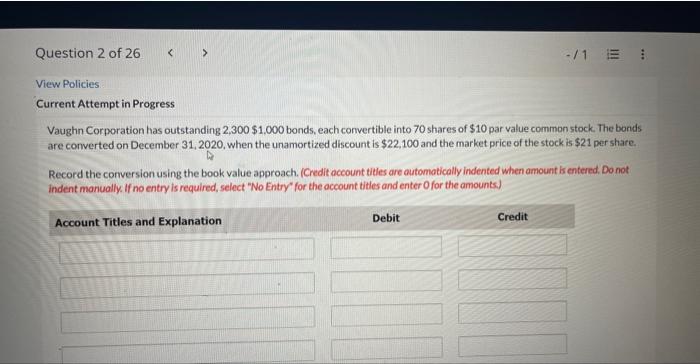 Solved Vaughn Corporation has outstanding 2,300$1,000 bonds, | Chegg.com