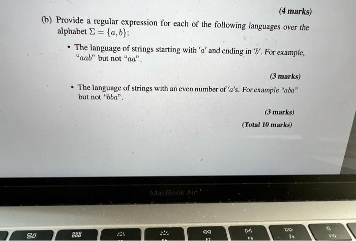 Solved (4 marks) Provide a regular expression for each of | Chegg.com