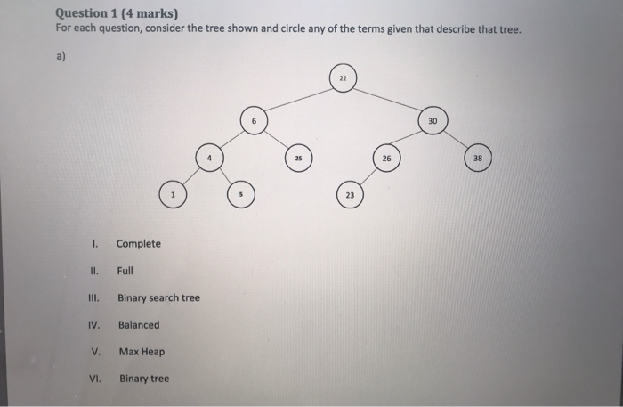 Solved Question 1 (4 marks) For each question, consider the | Chegg.com