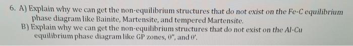 Solved 6. A) Explain why we can get the non-equilibrium | Chegg.com