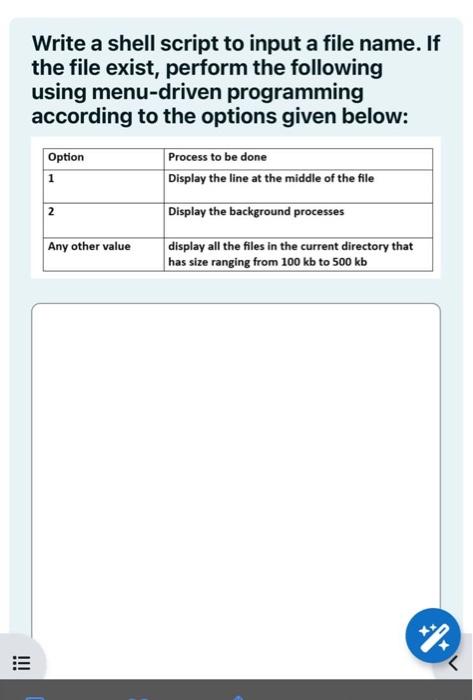 Solved Write a shell script to input a file name. If the | Chegg.com