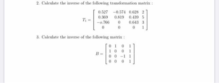 Solved 2. Calculate the inverse of the following | Chegg.com