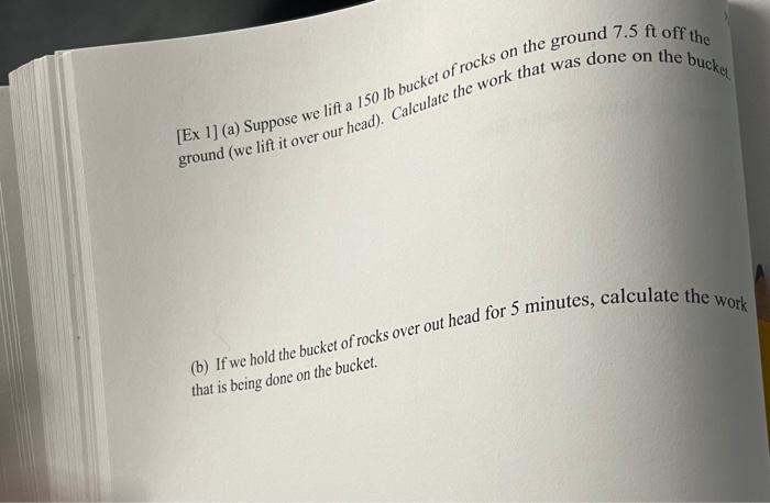 Solved [Ex 2] Suppose we lift a 200 kg bucket of rocks on | Chegg.com