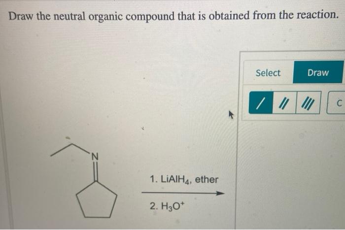 Solved Draw the neutral organic compound that is obtained | Chegg.com